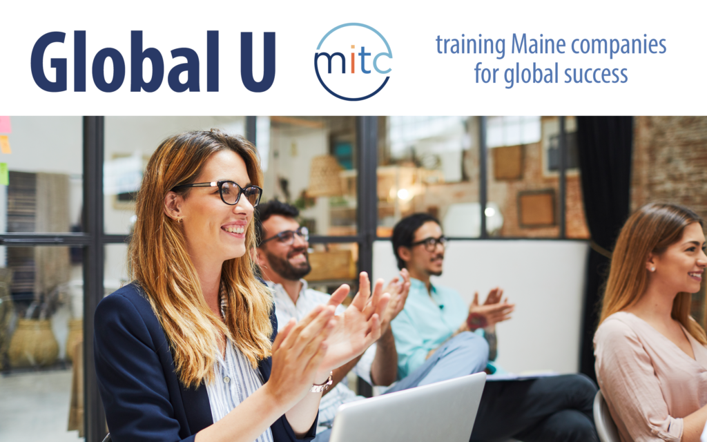Developing Maine’s Workforce - Maine International Trade Center