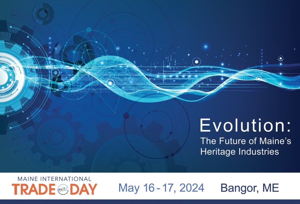 Trade Day - Maine International Trade Center